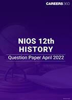 NIOS 12th History Question Paper April 2022