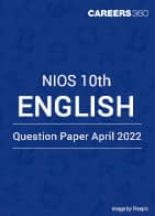 NIOS 10th English Question Paper April 2022