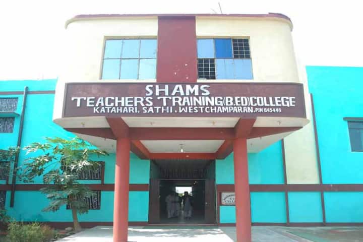 Shams Teachers Training College, West Champaran: Admission 2021 ...