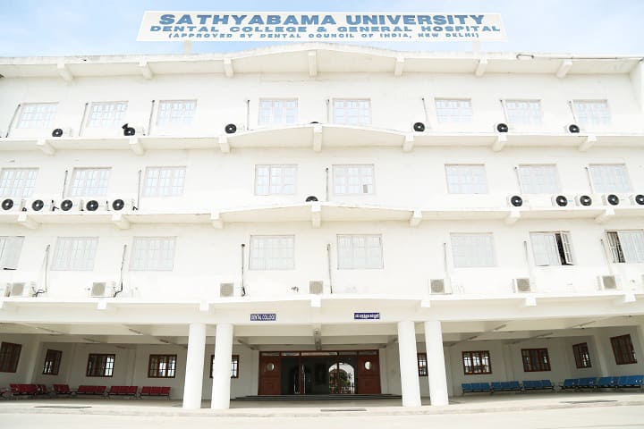 Sathyabama University Dental College and Hospital, Chennai: Admission ...
