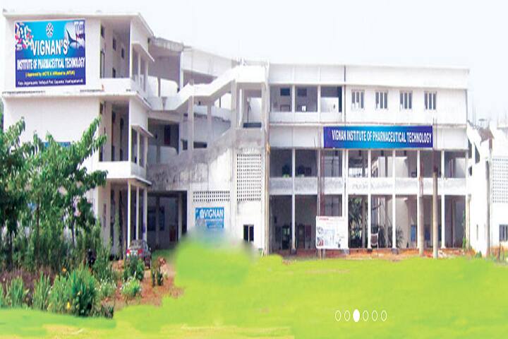 Vignan Institute of Pharmaceutical Technology, Gajuwaka: Admission 2021 ...