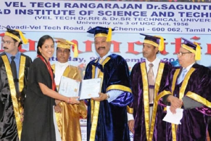 Vel Tech Chennai: Admission, Fees, Courses, Placements, Cutoff, Ranking