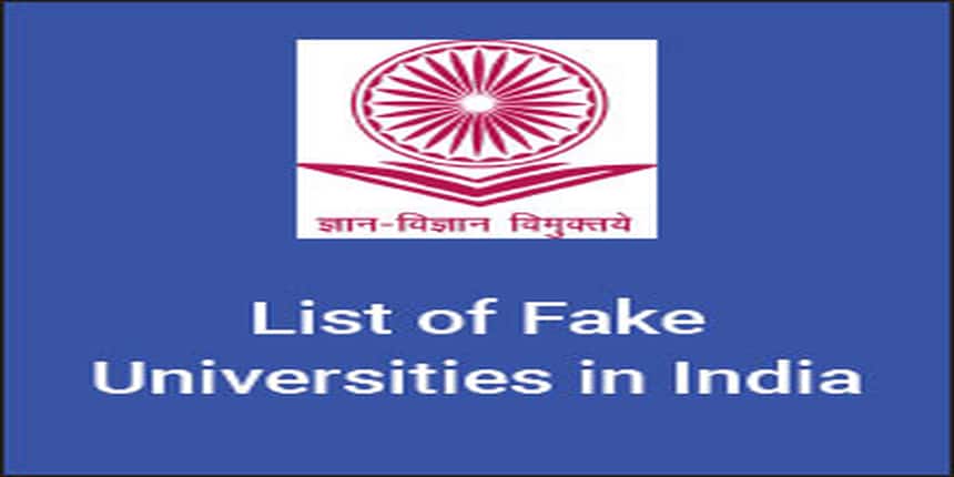 List of Fake Universities in India by UGC