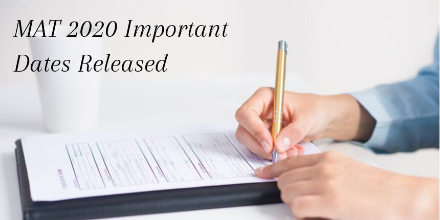MAT 2020 February Session Important Dates Released; Application form ...