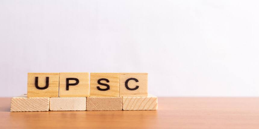 UPSC Exams 2021 - Dates, Registration, Eligibility, Salary, Exam Pattern