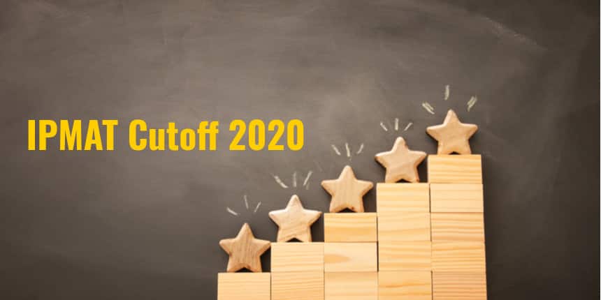 IPMAT Cutoff 2020 - Check Previous Year Cutoff Here - Section wise