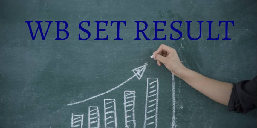 WB SET Result 2020 (Announced) - Check the Steps to Download Result