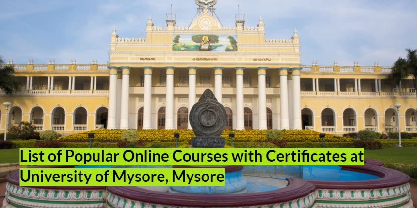 List of Popular Online Courses at University of Mysore, Mysore