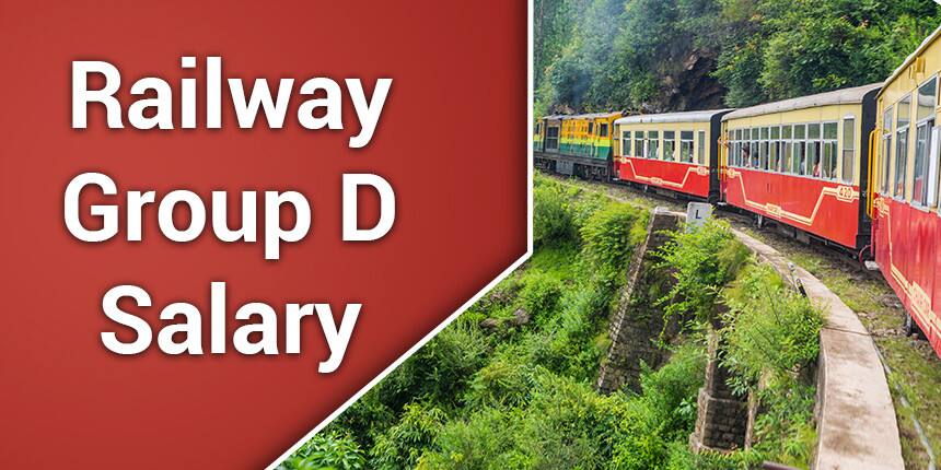 RRB Group D Salary 2022 - Check Pay Band, Salary Allowances, Inhand ...
