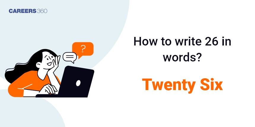 26 in Words - How to Write 26 in English?