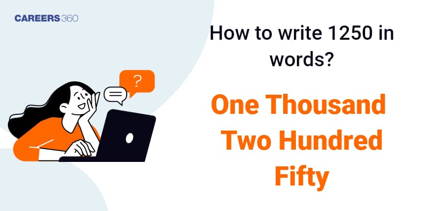1250 in Words - How to Write 1250 in English?
