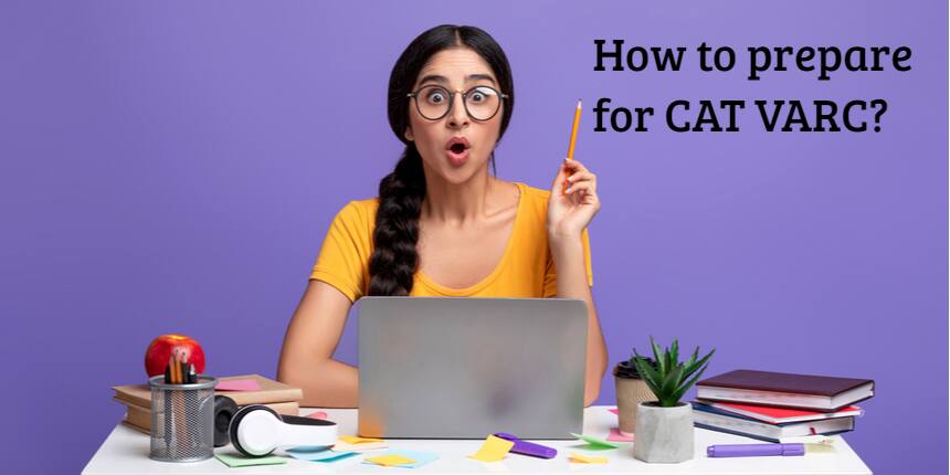 How To Prepare For Cat Varc 2023 Verbal And Reading Comprehension