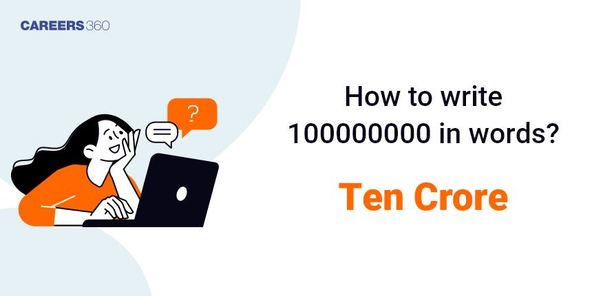 100000000 in Words - How to Write 100000000 in English?