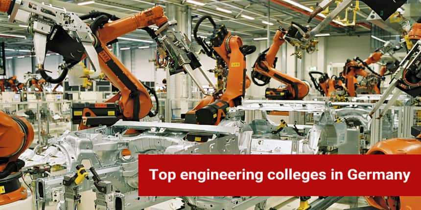 Top Engineering Colleges in Germany - Check here
