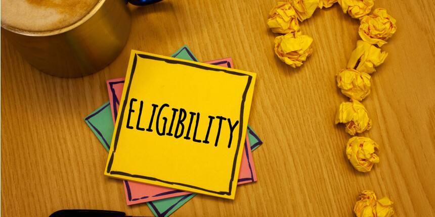 CCMT Eligibility Criteria 2020 - Check Education Qualification Here